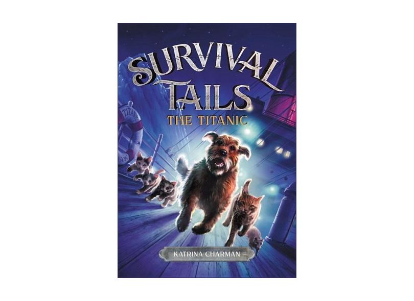 Livro - Survival Tails: The Titanic com o Melhor Preço é no Zoom