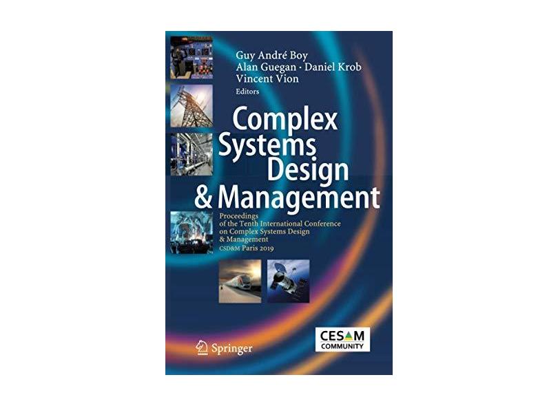 Complex Systems Design & Management: Proceedings of the Tenth ...