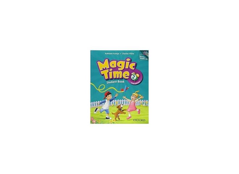 Magic Time 2 - Student's Book - Kathleen Kampa - 9780194016186 em ...
