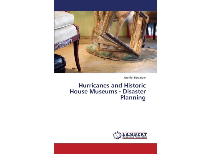 Hurricanes and Historic House Museums - Disaster Planning com o Melhor ...