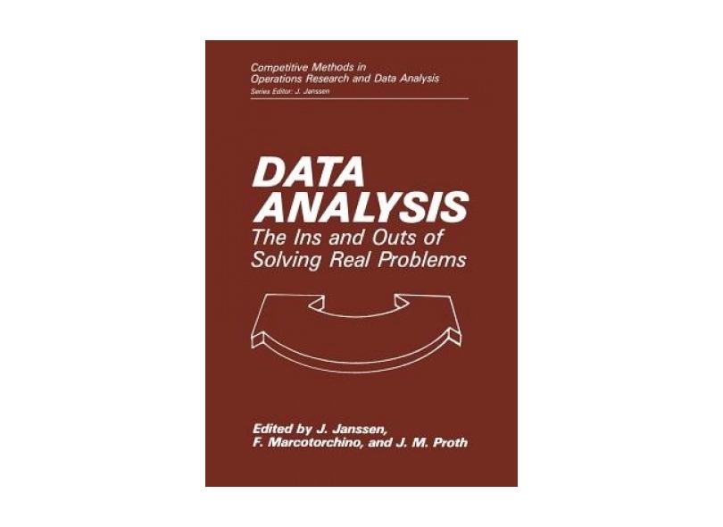 Livro - Data Analysis: The Ins and Outs of Solving Real Problems ...