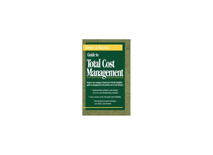 The Ernst & Young Guide to Total Cost Management em Promoção é no Buscapé
