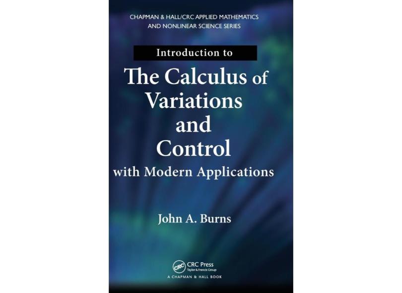 Introduction to the Calculus of Variations and Control with em Promoção ...