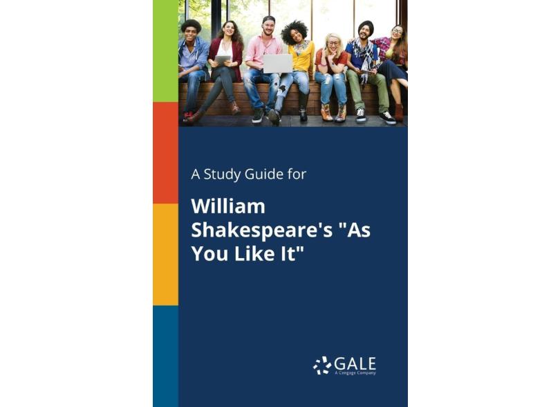 A Study Guide For William Shakespeares As You Like It com o Melhor ...