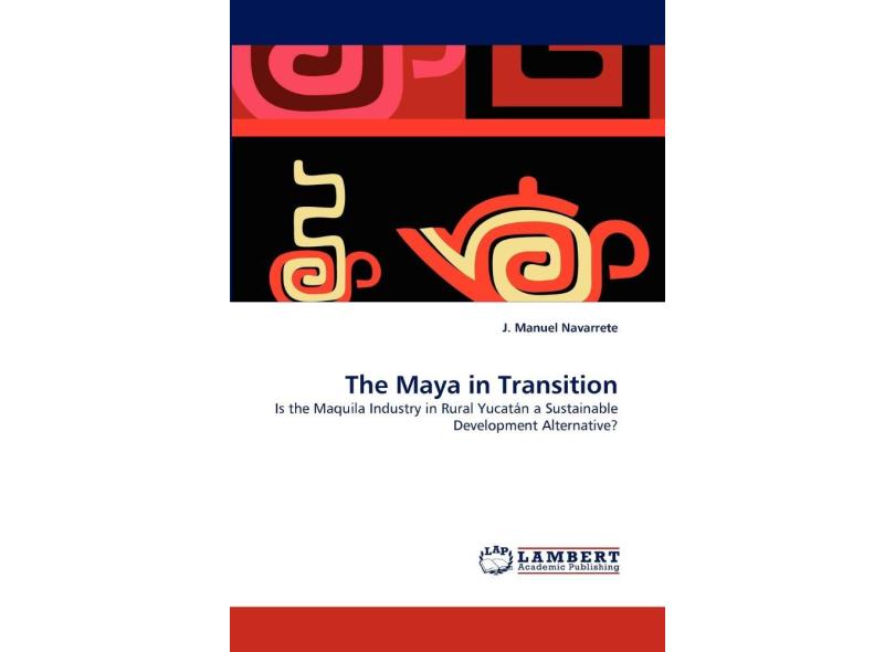 The Maya In Transition em Promoção é no Buscapé
