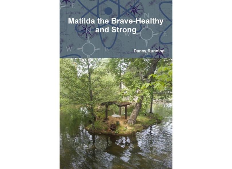 Matilda the Brave-Healthy and Strong em Promoção é no Buscapé