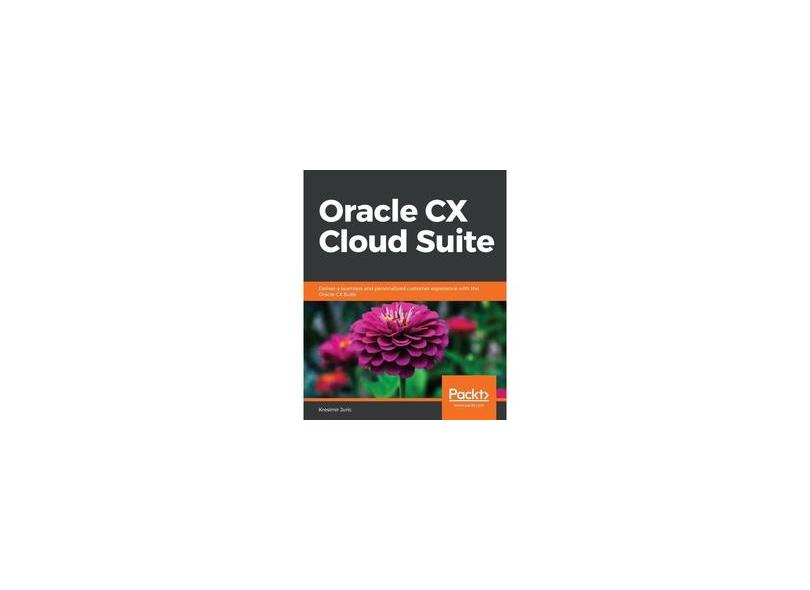 Oracle CX Cloud Suite com o Melhor Preço é no Zoom