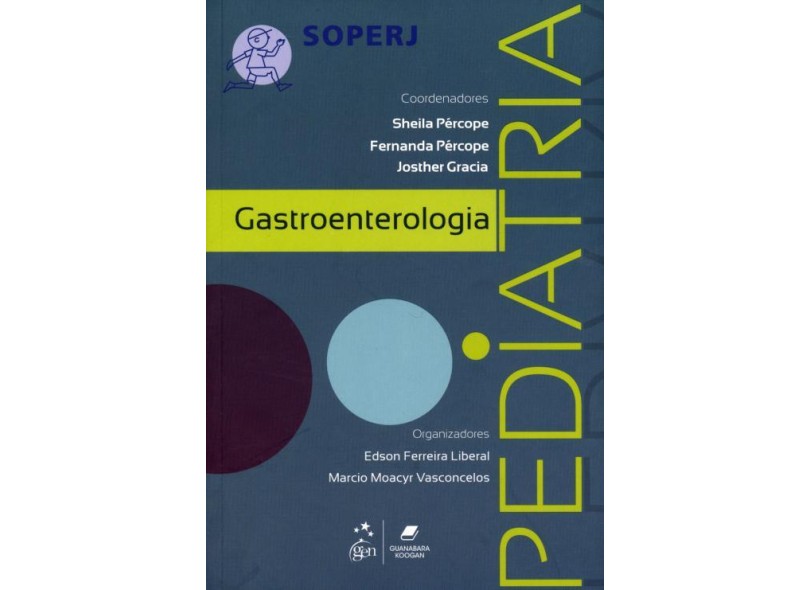 Gastroenterologia Pediatria - Série Soperj - Pércope, Sheila; Pércope ...