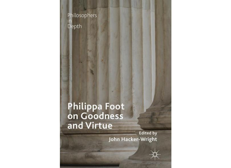 Philippa Foot On Goodness And Virtue com o Melhor Preço é no Zoom
