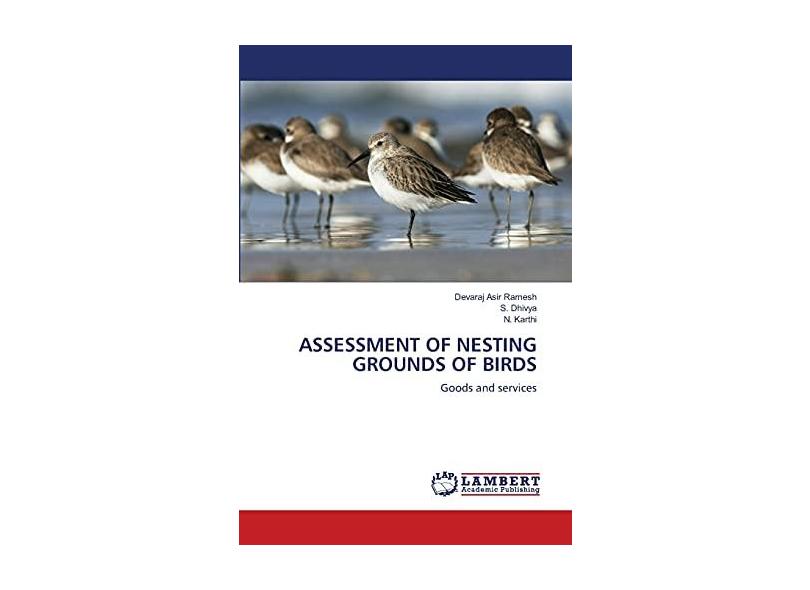 Assessment of Nesting Grounds of Birds: Goods and services com o Melhor ...