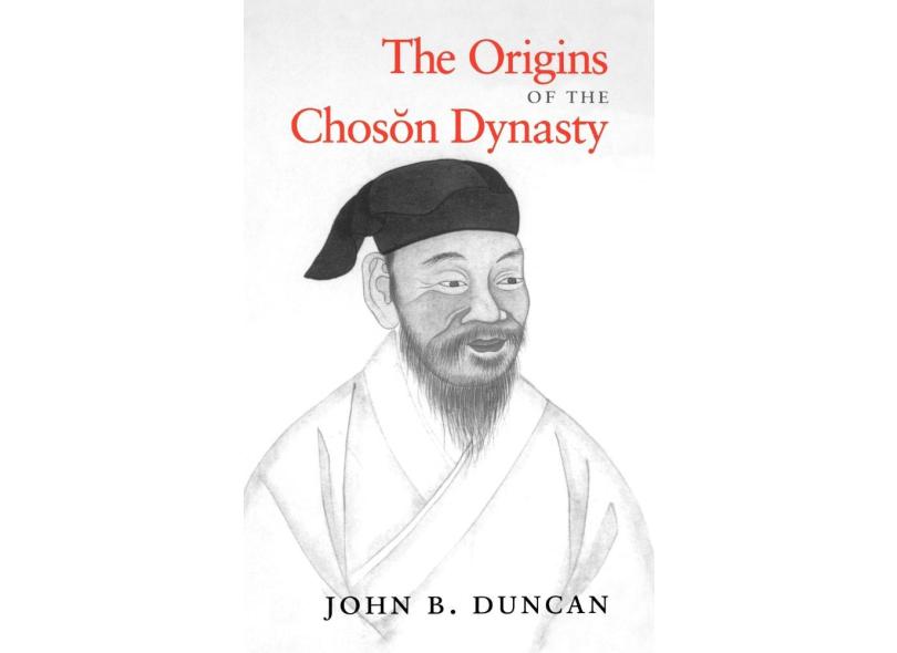The Origins Of The Choson Dynasty com o Melhor Preço é no Zoom