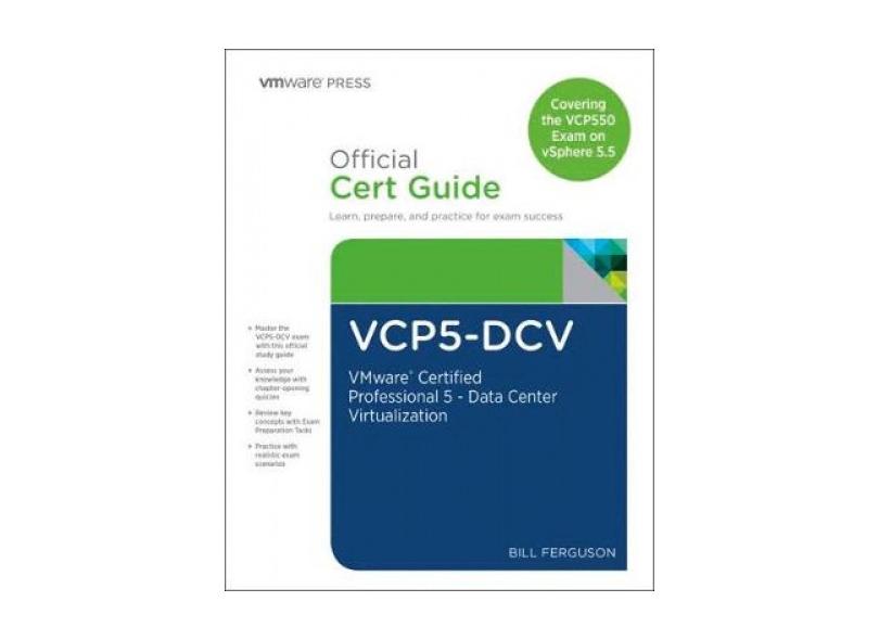 Vcp5-DCV Official Certification Guide (Covering the Vcp550 Exam ...