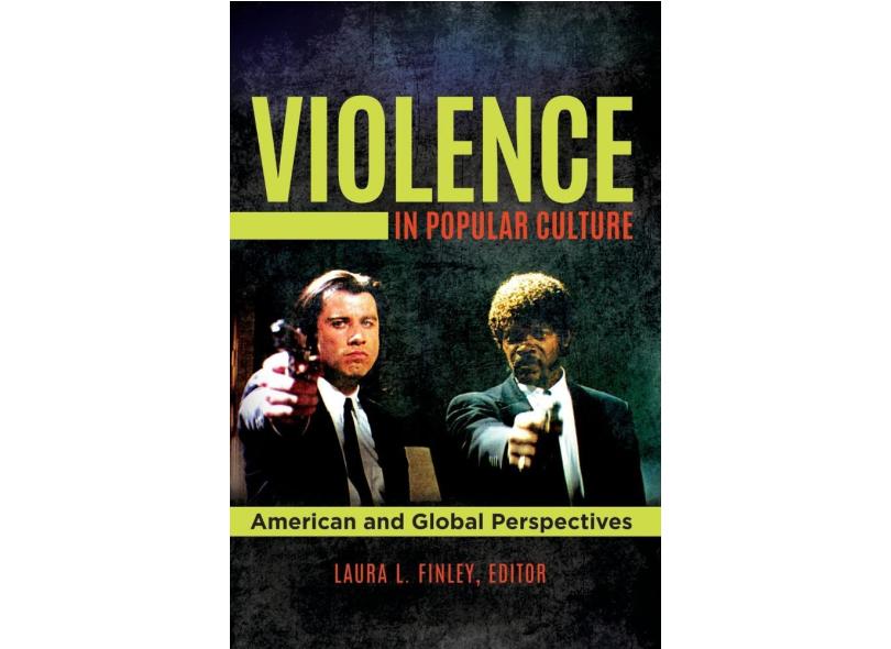 Violence In Popular Culture com o Melhor Preço é no Zoom