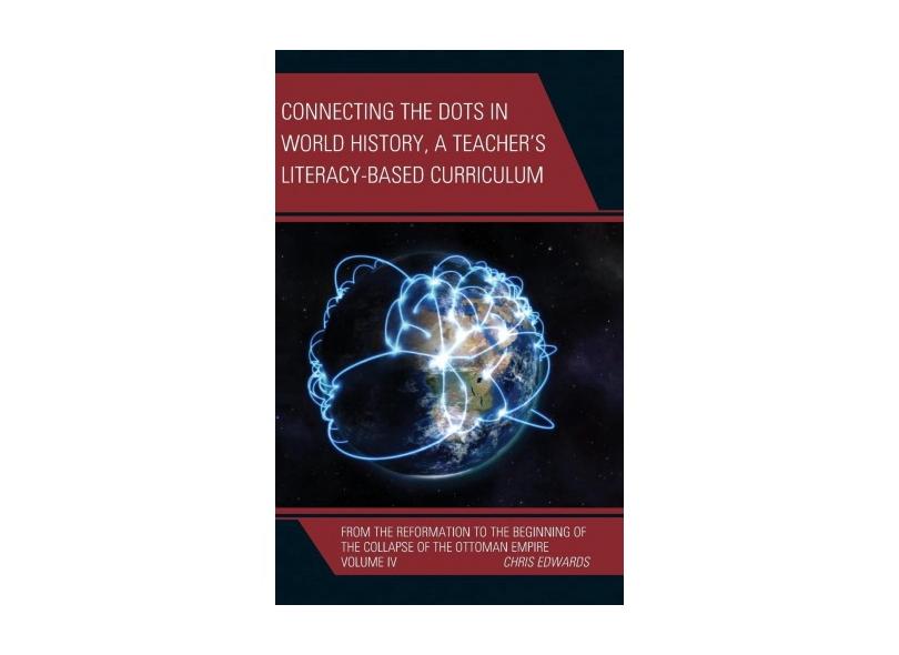 Livro - Connecting the Dots in World History, A Teacher's Literacy ...