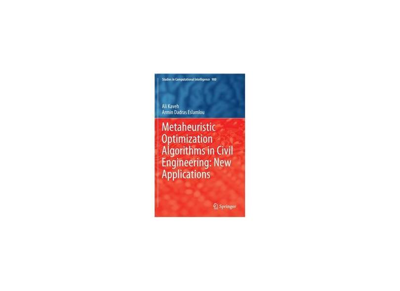 Metaheuristic Optimization Algorithms In Civil Engineering Em Promoção é No Buscapé 