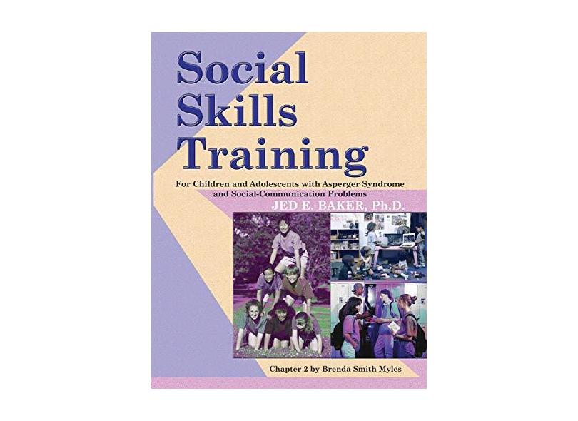 Social Skills Training: For Children and Adolescents with Asperger ...