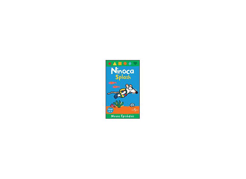 VHS Ninoca Splash com o Melhor Preço é no Zoom
