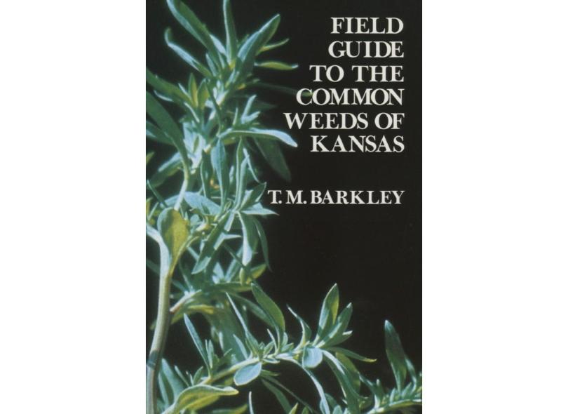 Field Guide to the Common Weeds of Kansas em Promoção é no Buscapé