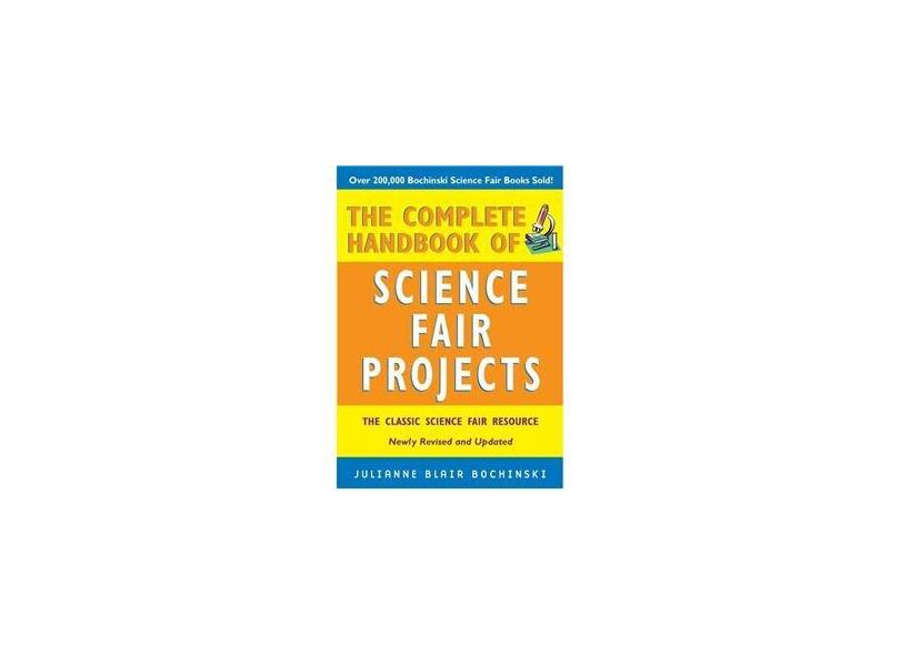 The Complete Handbook of Science Fair Projects com o Melhor Preço é no Zoom