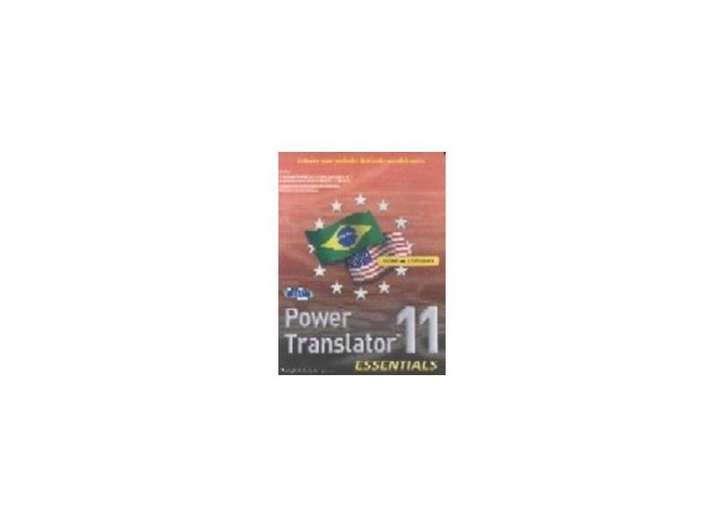 Power Translator 11 Essentials - Cd-rom - Inglês - Português com o ...