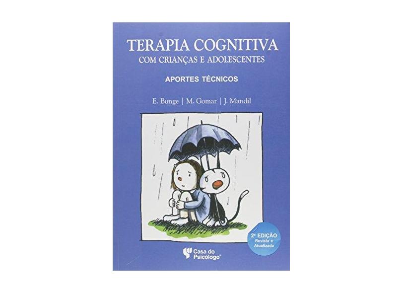 Terapia Cognitiva Com Crianças E Adolescentes Aportes Técnicos E