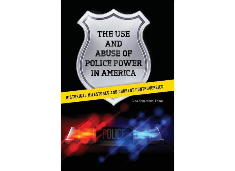 The Use And Abuse Of Police Power In America com o Melhor Preço é no Zoom