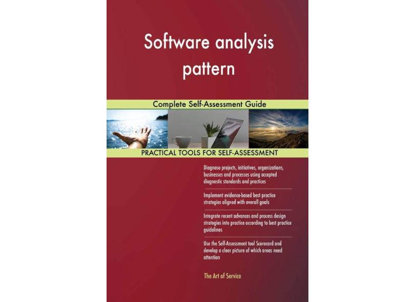 Software Analysis Pattern Complete Self-Assessment Guide com o Melhor ...