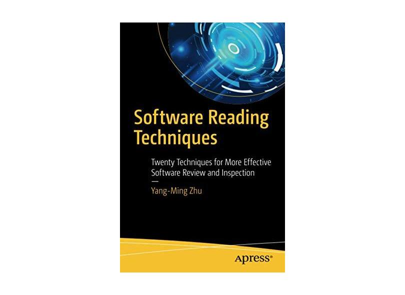 Software Reading Techniques: Twenty Techniques for More Effective ...