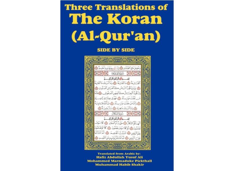 Three Translations Of The Koran (Al-Quran) Side-By-Side com o Melhor ...