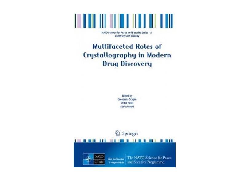 Livro - Multifaceted Roles of Crystallography in Modern Drug Discovery ...
