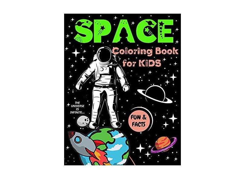 Space Coloring Book for Kids: Great Outer Space Coloring with Planets ...