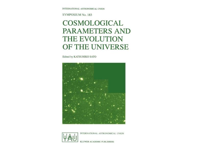 Cosmological Parameters And The Evolution Of The Universe em Promoção é ...