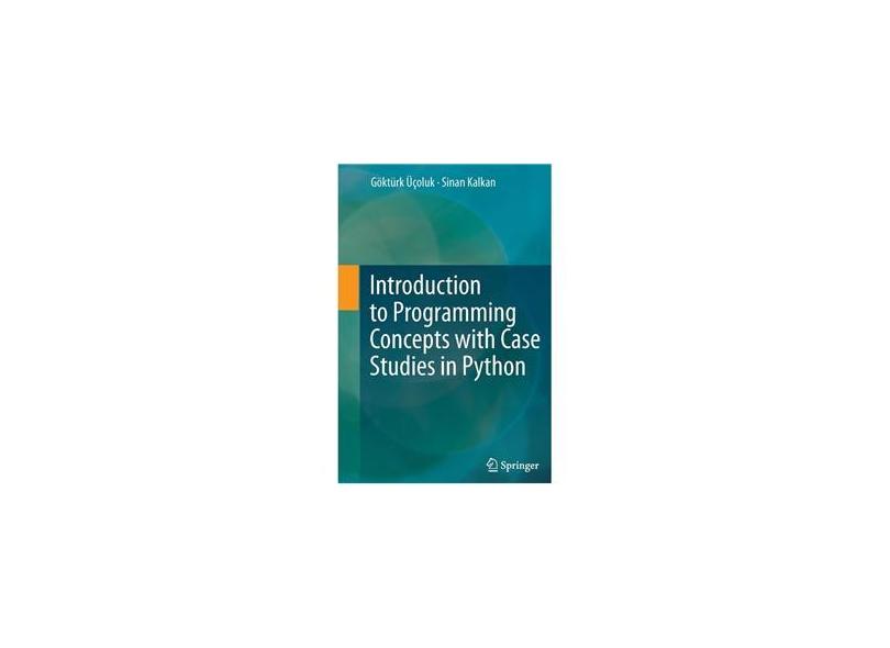 Introduction to Programming Concepts with Case Studies in Python em ...