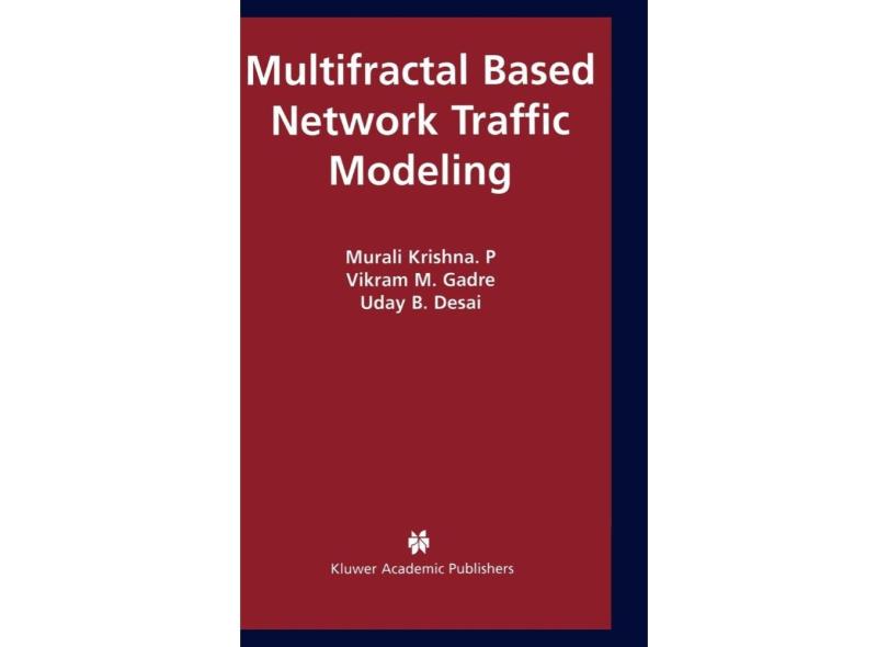 Multifractal Based Network Traffic Modeling com o Melhor Preço é no Zoom