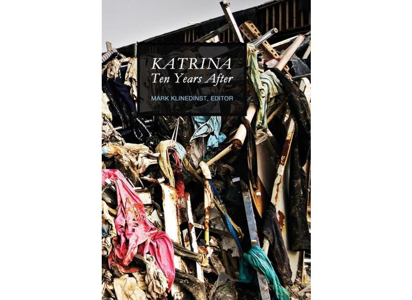 Katrina Ten Years After (New) com o Melhor Preço é no Zoom