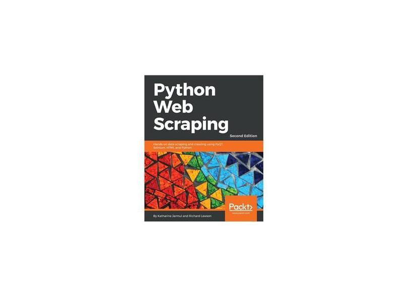 Python Web Scraping, Second Edition com o Melhor Preço é no Zoom