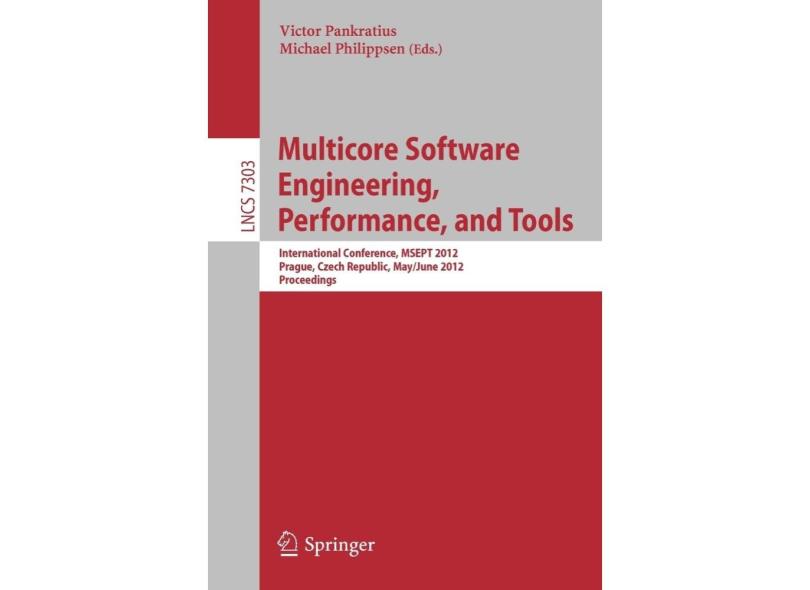 Multicore Software Engineering, Performance and Tools com o Melhor ...