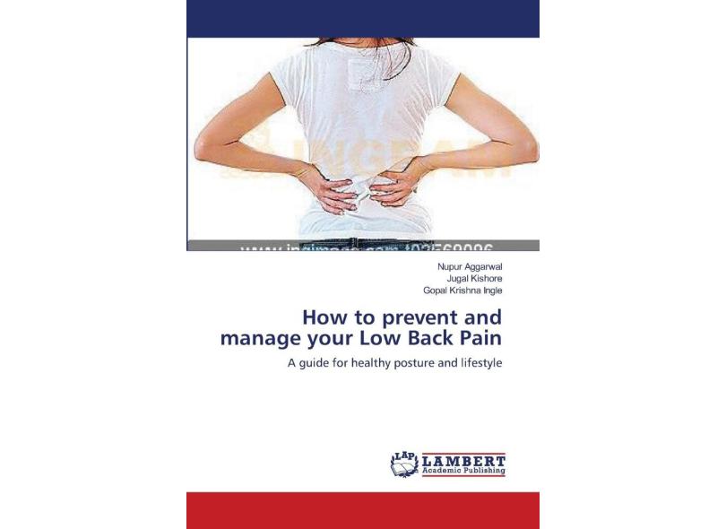 How To Prevent And Manage Your Low Back Pain em Promoção é no Buscapé