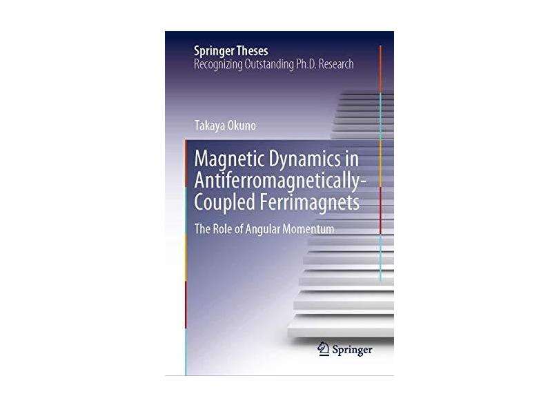 Magnetic Dynamics in Antiferromagnetically-Coupled Ferrimagnets: The ...