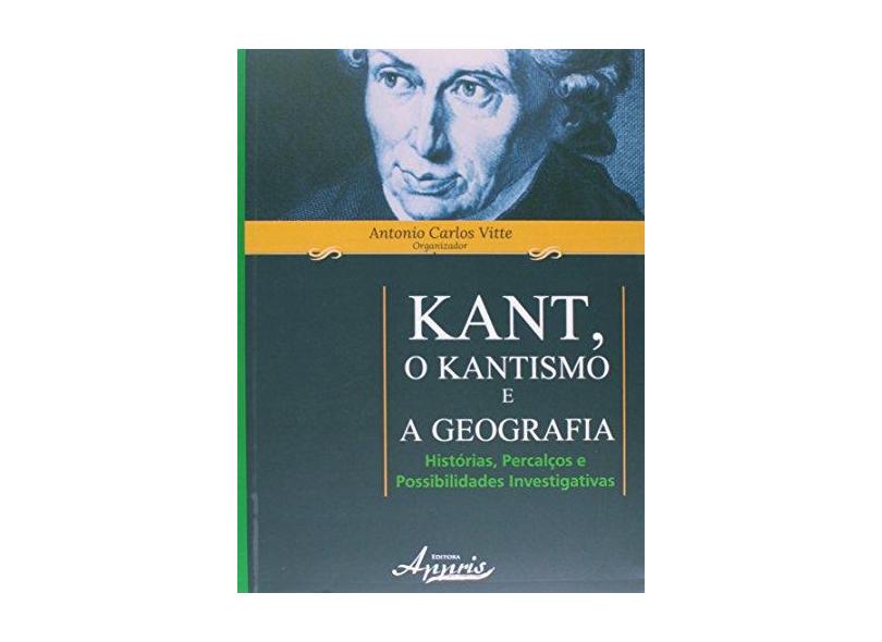 Kant, o Kantismo e A Geografia - Histórias, Percalços e Possibilidades ...