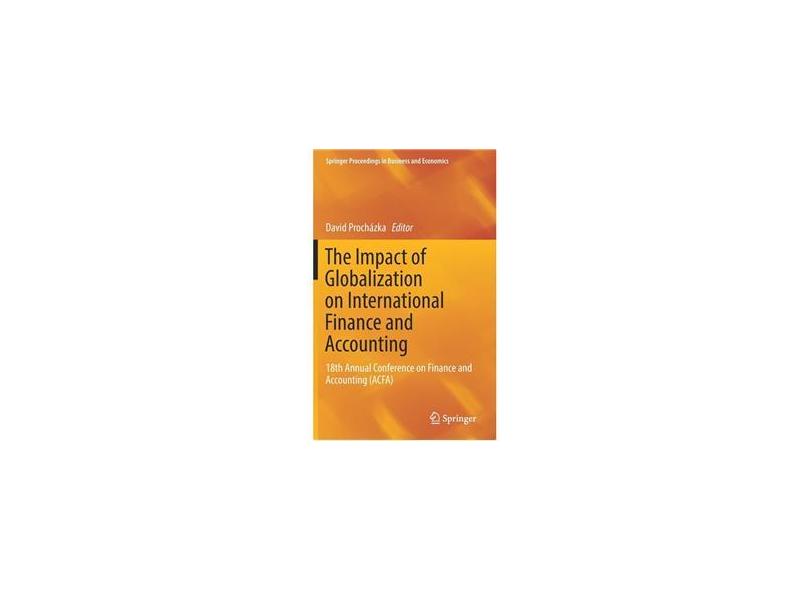 The Impact of Globalization on International Finance and Accounting em ...
