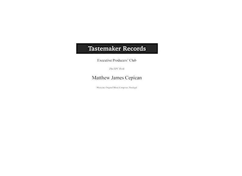 Tastemaker Records Executive Producers' Club the EPC Book com o Melhor ...