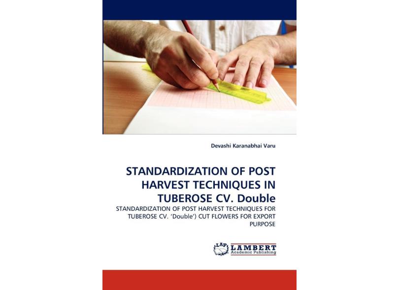 Standardization Of Post Harvest Techniques In Tuberose Cv Em Promo o