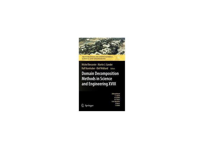 Domain Decomposition Methods In Science And Engineering Xviii Em Promoção é No Buscapé 2007